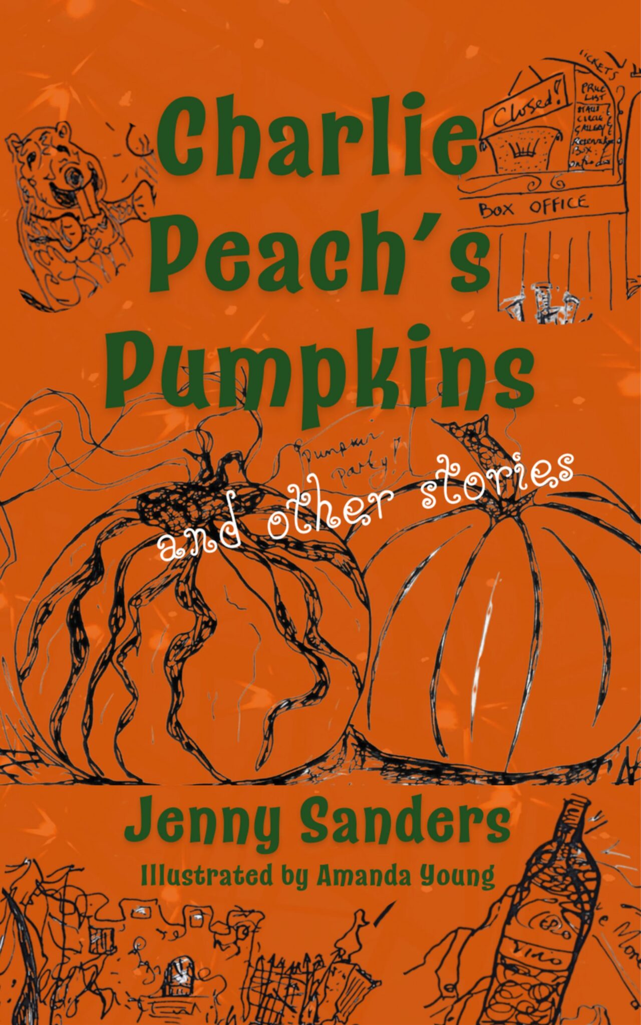 Charlie Peach’s Pumpkins and Other Stories - The Conrad Press